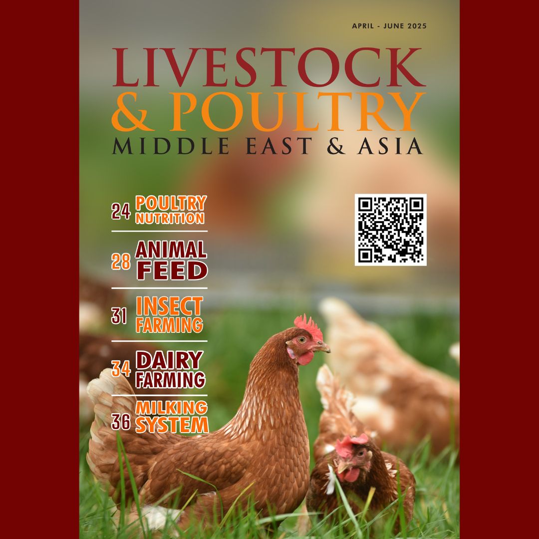 April-June 2025 – Livestock & Poultry Middle East